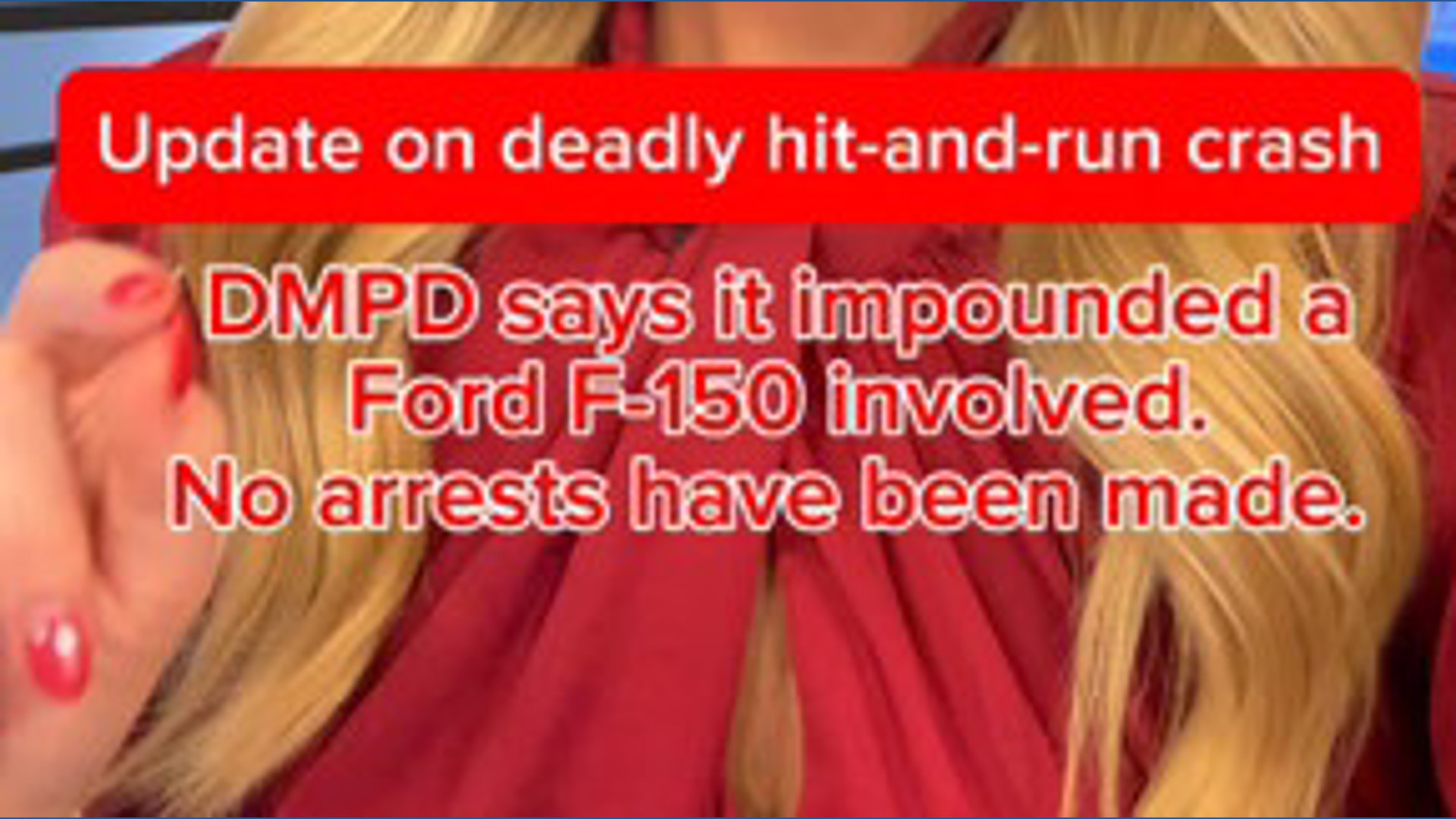 Update on fatal pedestrian hit-and-run crash from Des Moines police