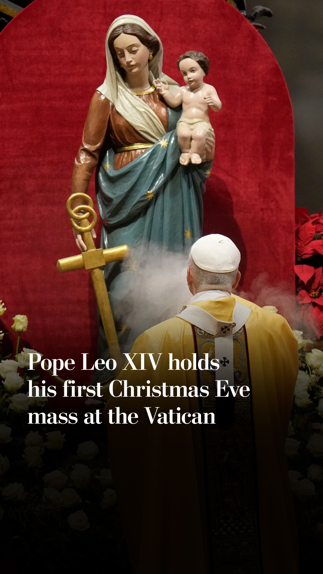 Pope Leo XIV holds his first Christmas Eve mass at Vatican