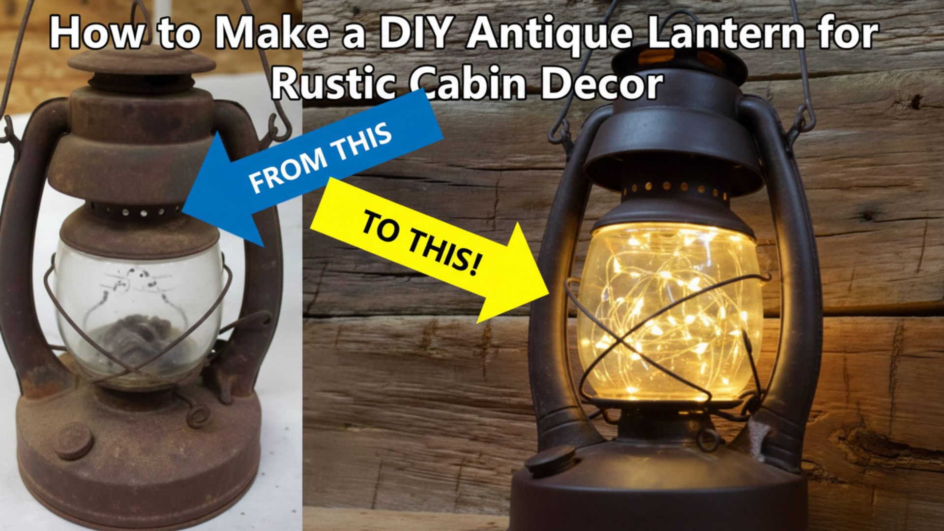 How to make a DIY antique lantern for rustic cabin decor