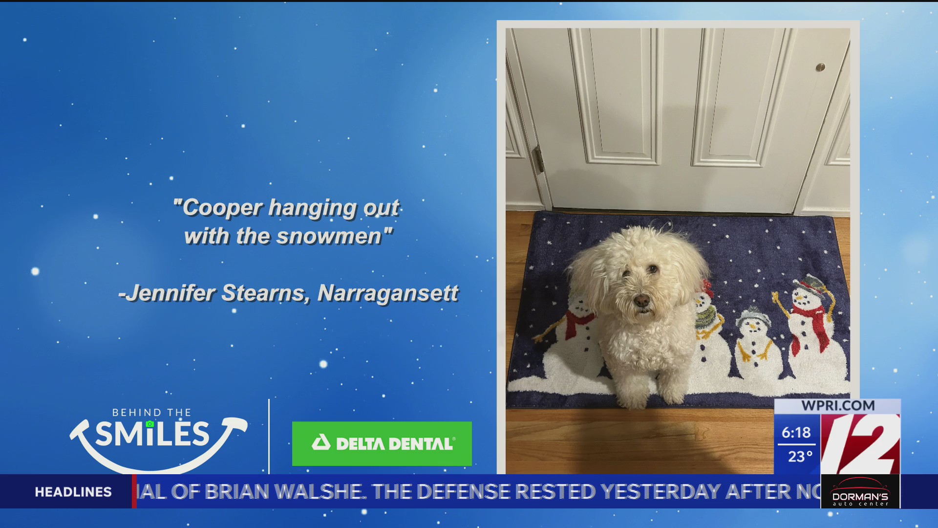 Behind the smiles photo for December 12, 2025 from Jennifer of Narragansett