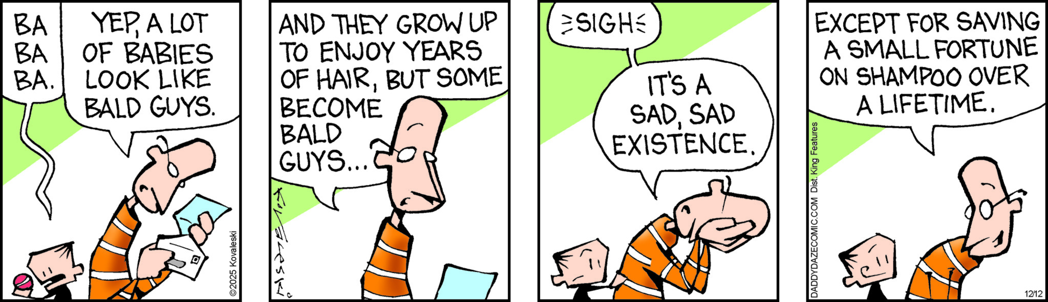Daddy Daze by John Kovaleski