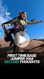 First-time BASE jumper shows mixed emotions during leap