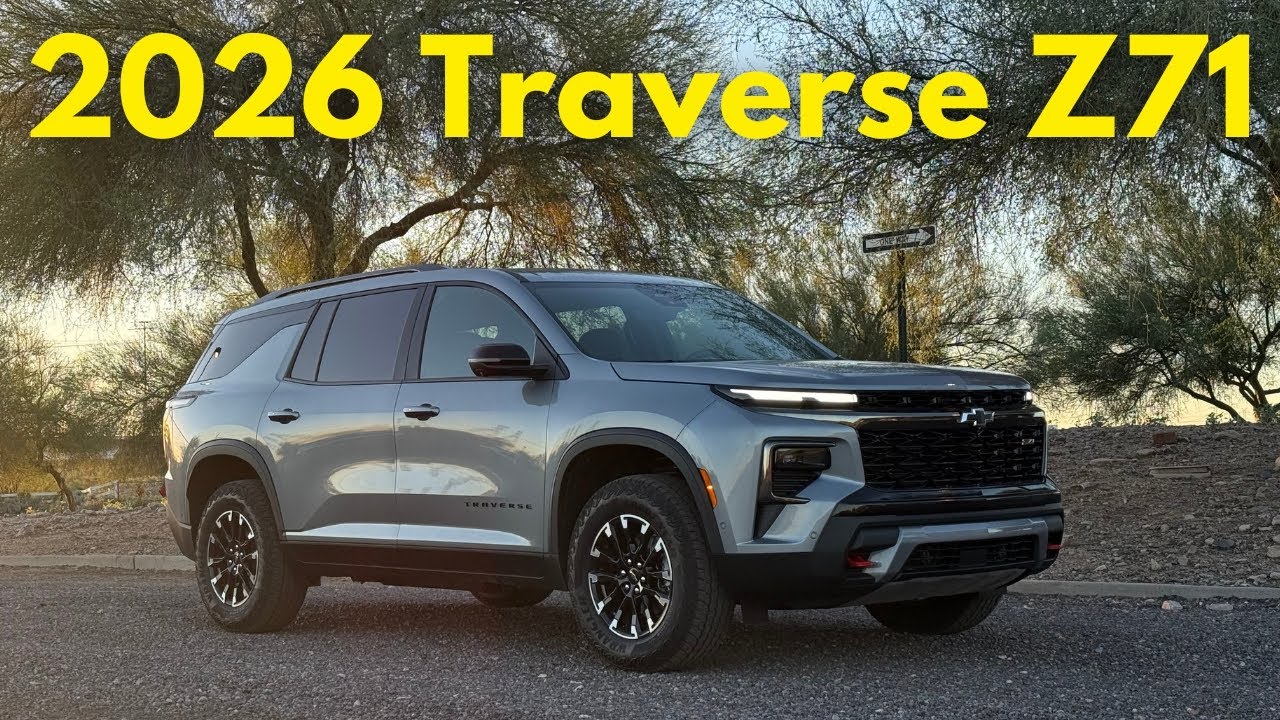 Chevy Traverse Z71 2026: Complete review for families & adventurers
