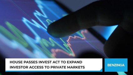 House passes INVEST Act