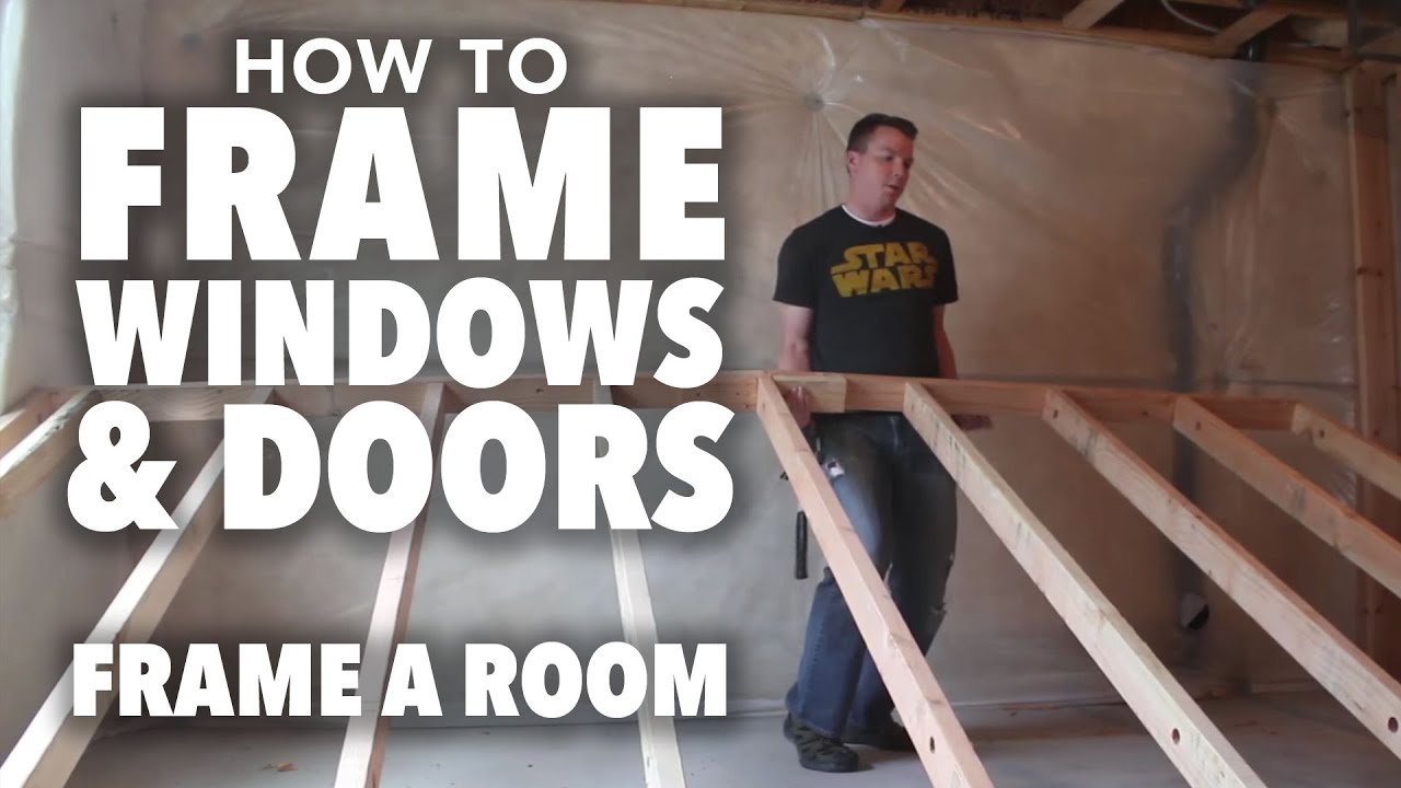How to frame a room: Part 2 - framing windows and doors
