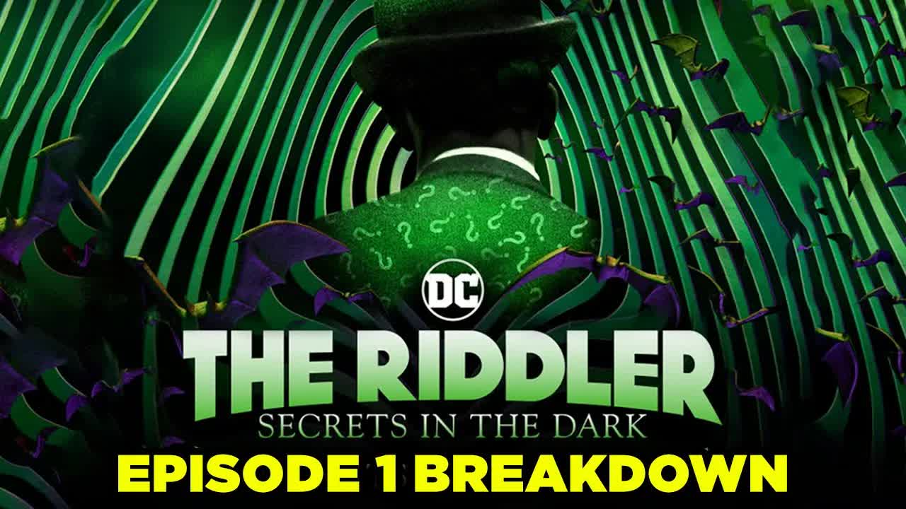 The Riddler: Secrets in the Dark Ep 1 breakdown! Easter eggs and ...