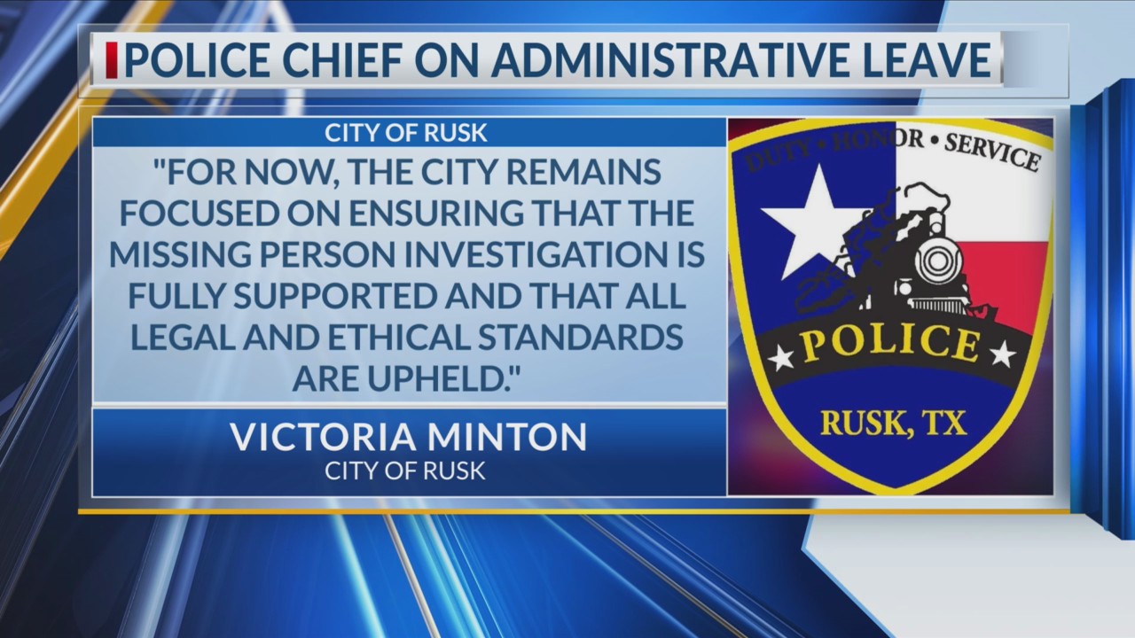 Rusk police chief placed on administrative leave for second time in 2025