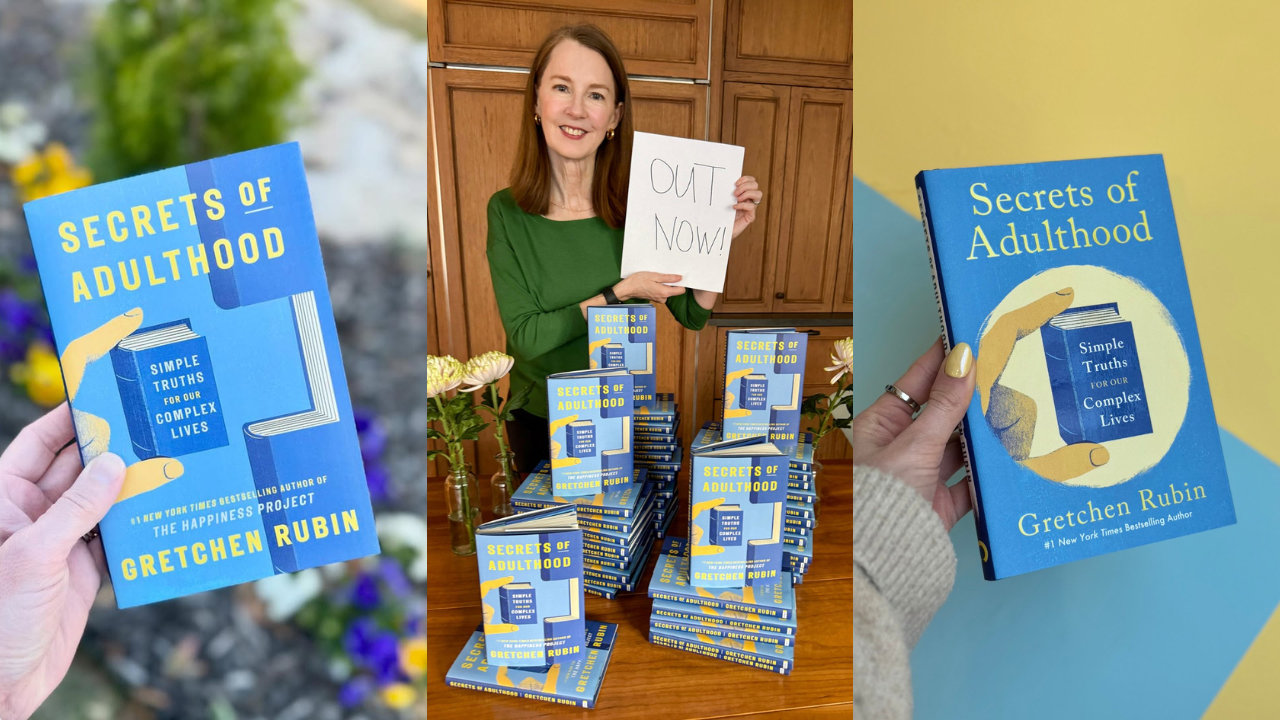 10 lessons to learn from the book 'Secrets of Adulthood' by Gretchen Rubin