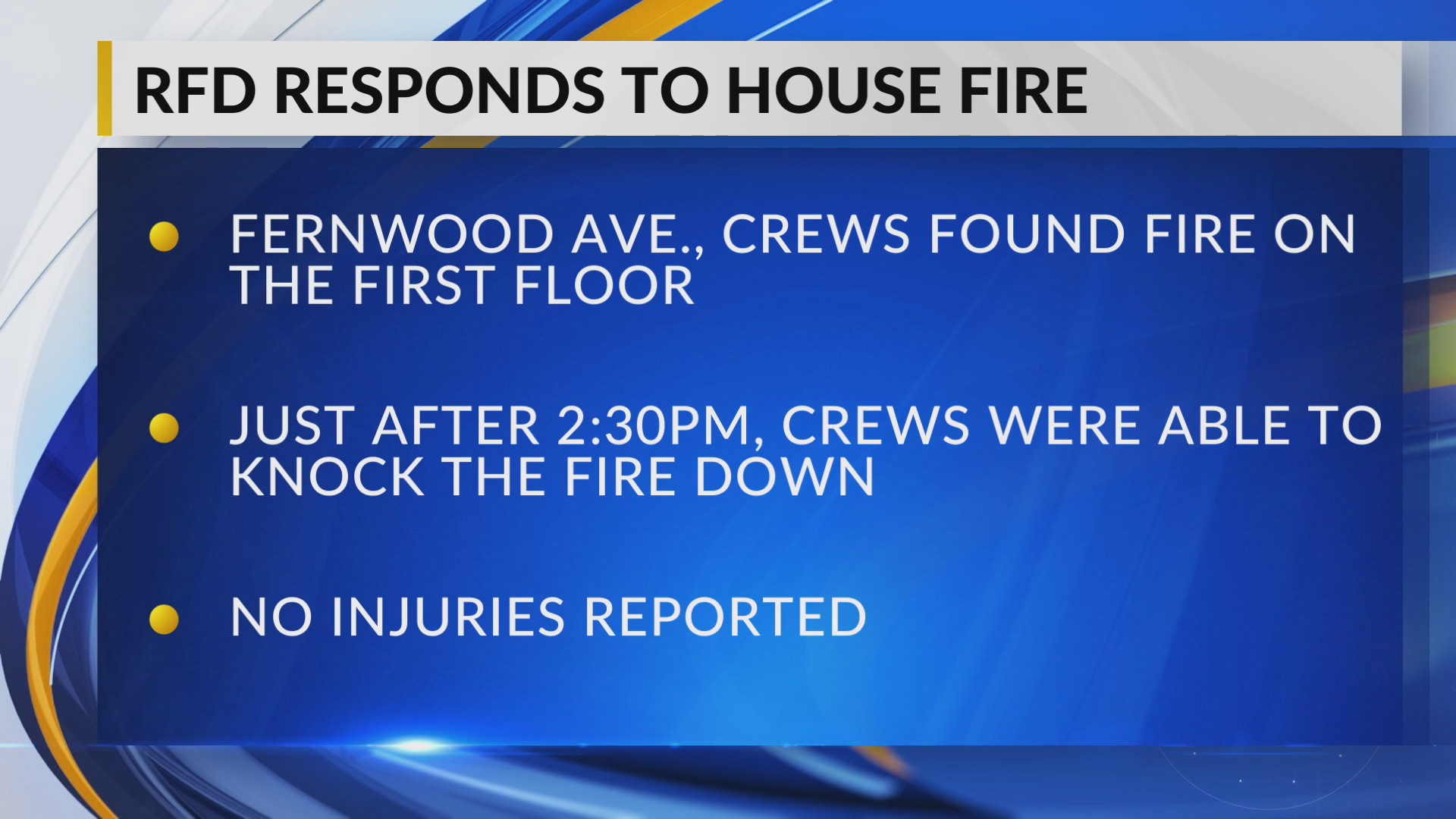 RFD responds to house fire on Fernwood Avenue