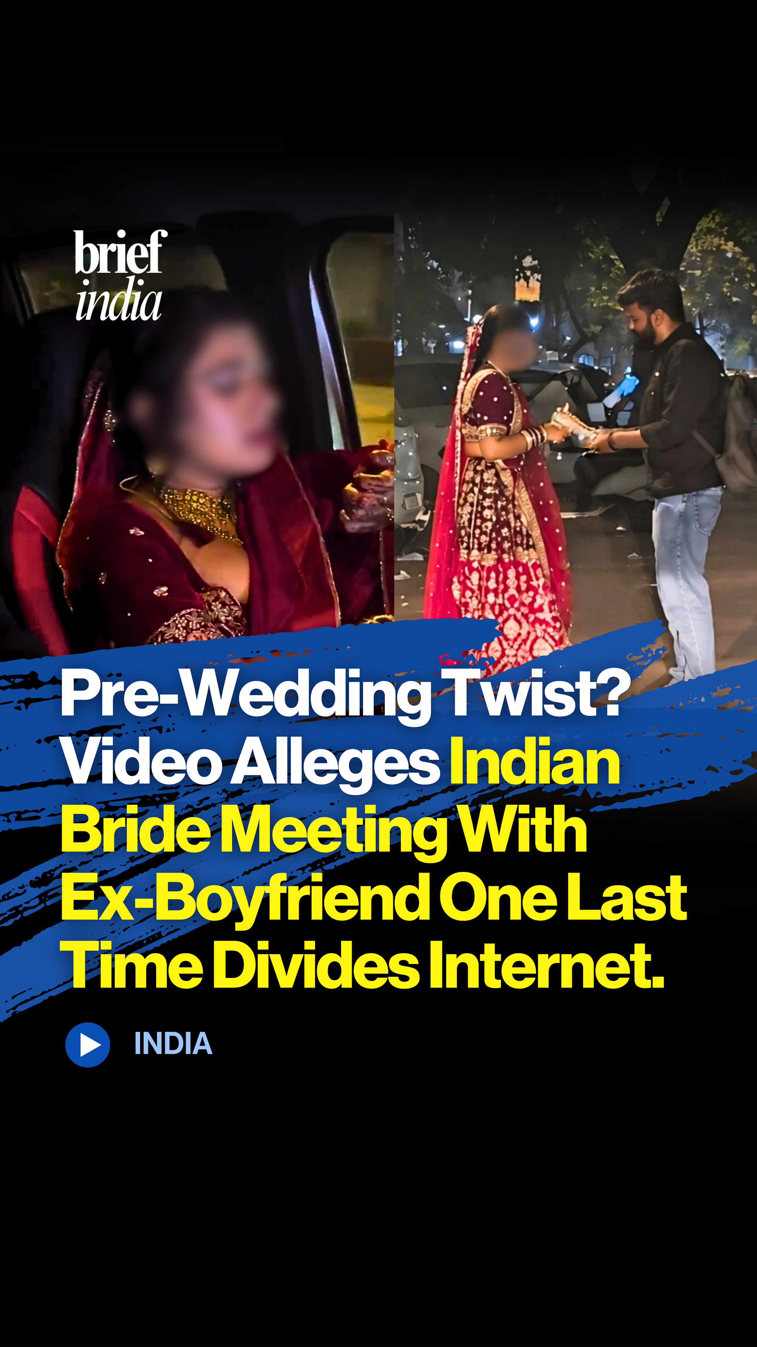 Viral video alleges Indian bride meeting with ex-boyfriend one last ...