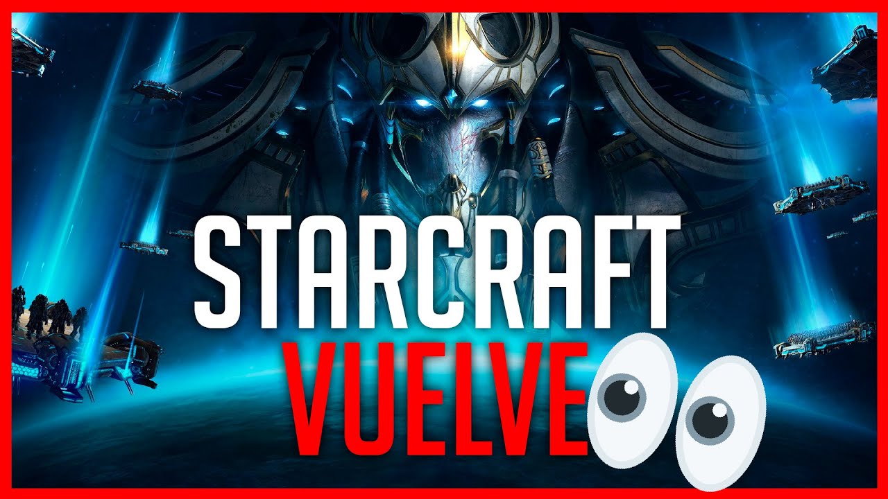😱¡Starcraft vuelve! Blizzard resurge de las cenizas