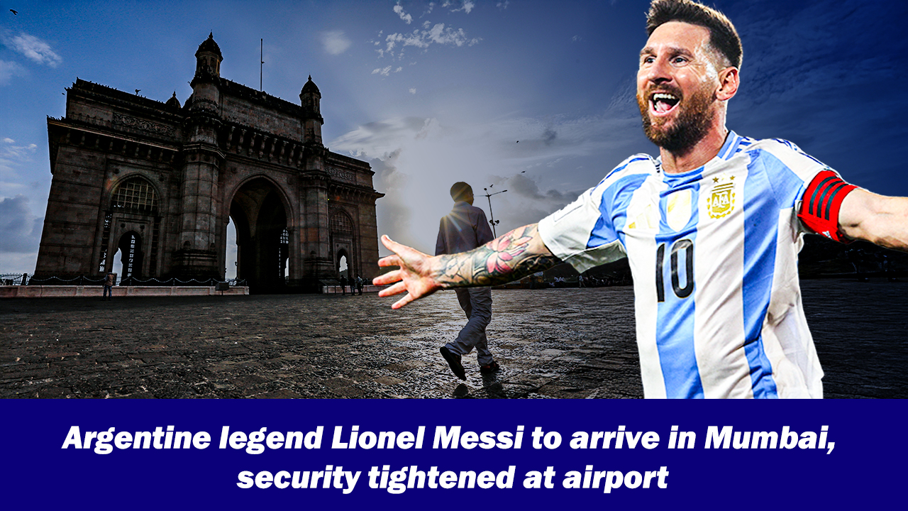 Argentine legend Lionel Messi to arrive in Mumbai, security tightened ...