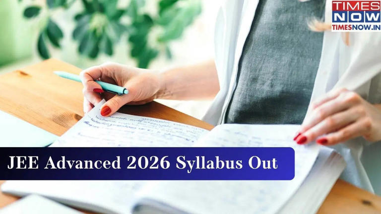 JEE Advanced 2026 syllabus out on jeeadv.ac.in; steps to download