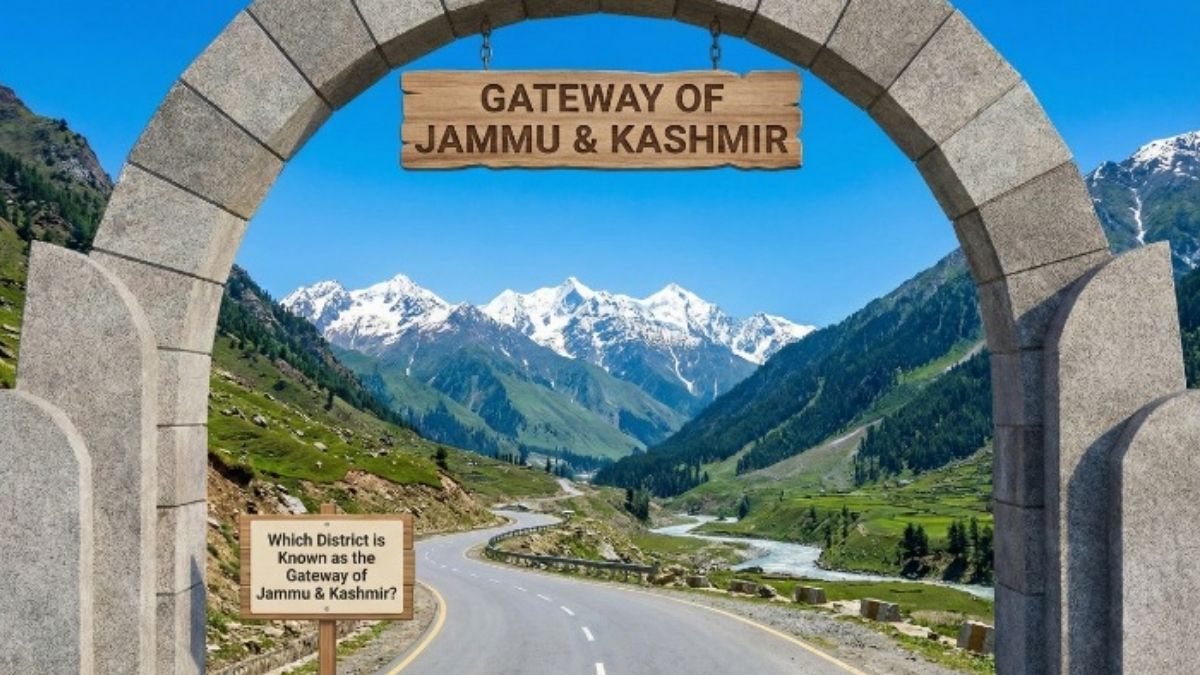 Which district is known as the gateway of Jammu & Kashmir?