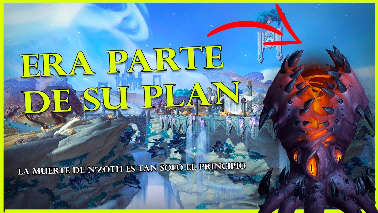 💀 La muerte de N'Zoth es solo el principio | World of Warcraft ...