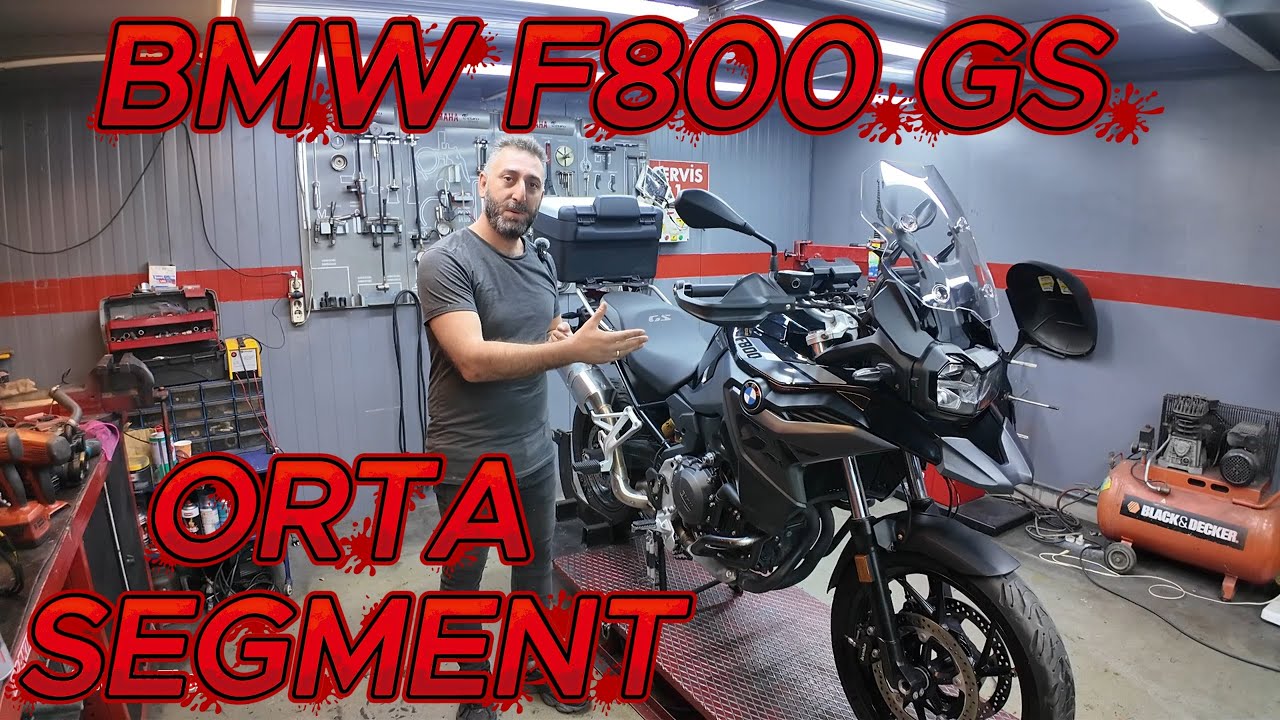 BMW F 800 GS Orta Segmen Canavarı