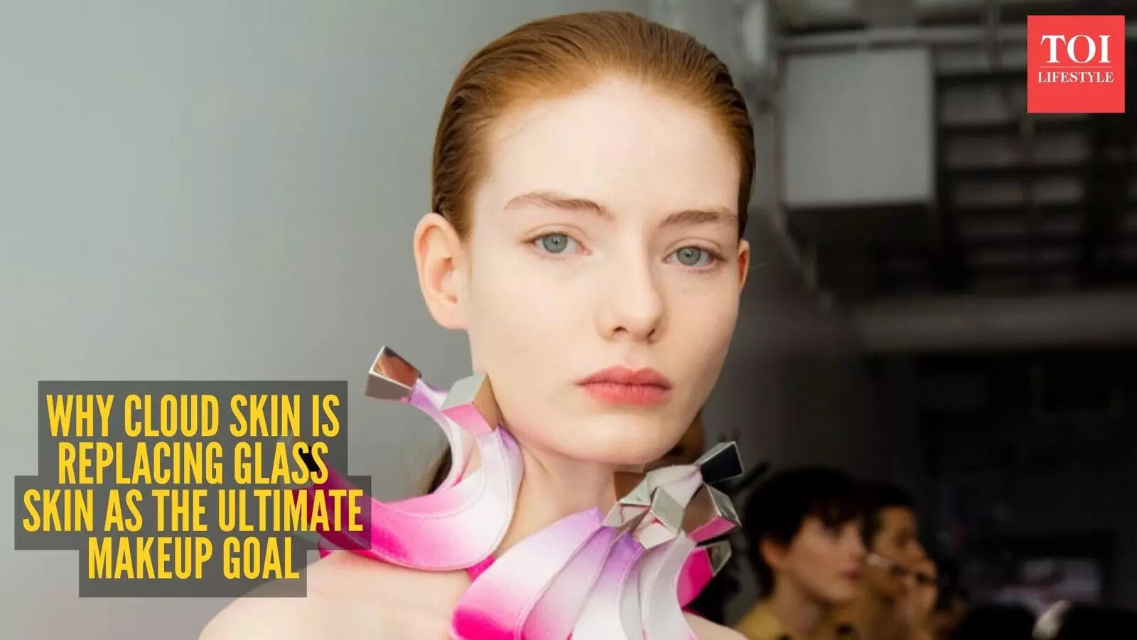 Get over glass skin, cloud skin is the ultimate makeup goal now!