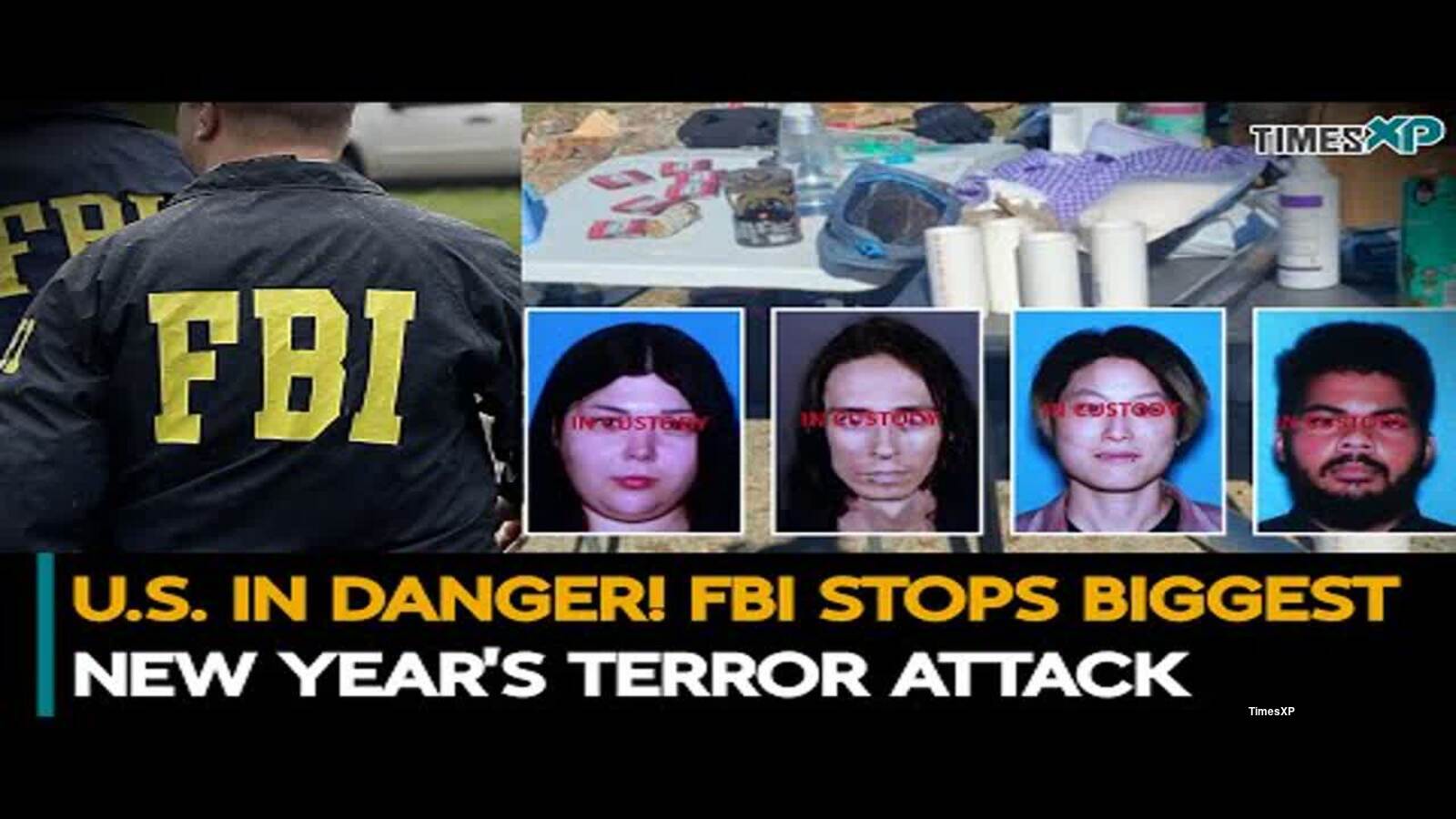 US in danger! FBI stops biggest New Year’s terror attack | Indians in ...