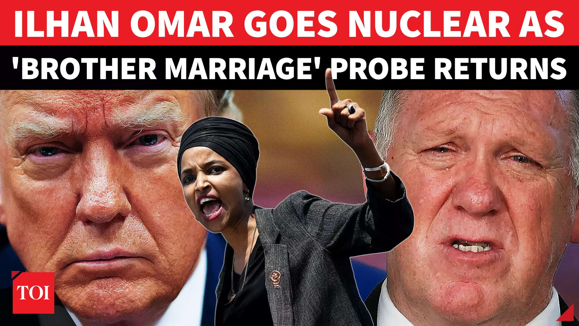 'Sick': Ilhan Omar's blistering attack as Trump officials confirm ...