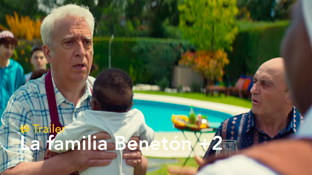 La familia Benetón +2 - Trailer