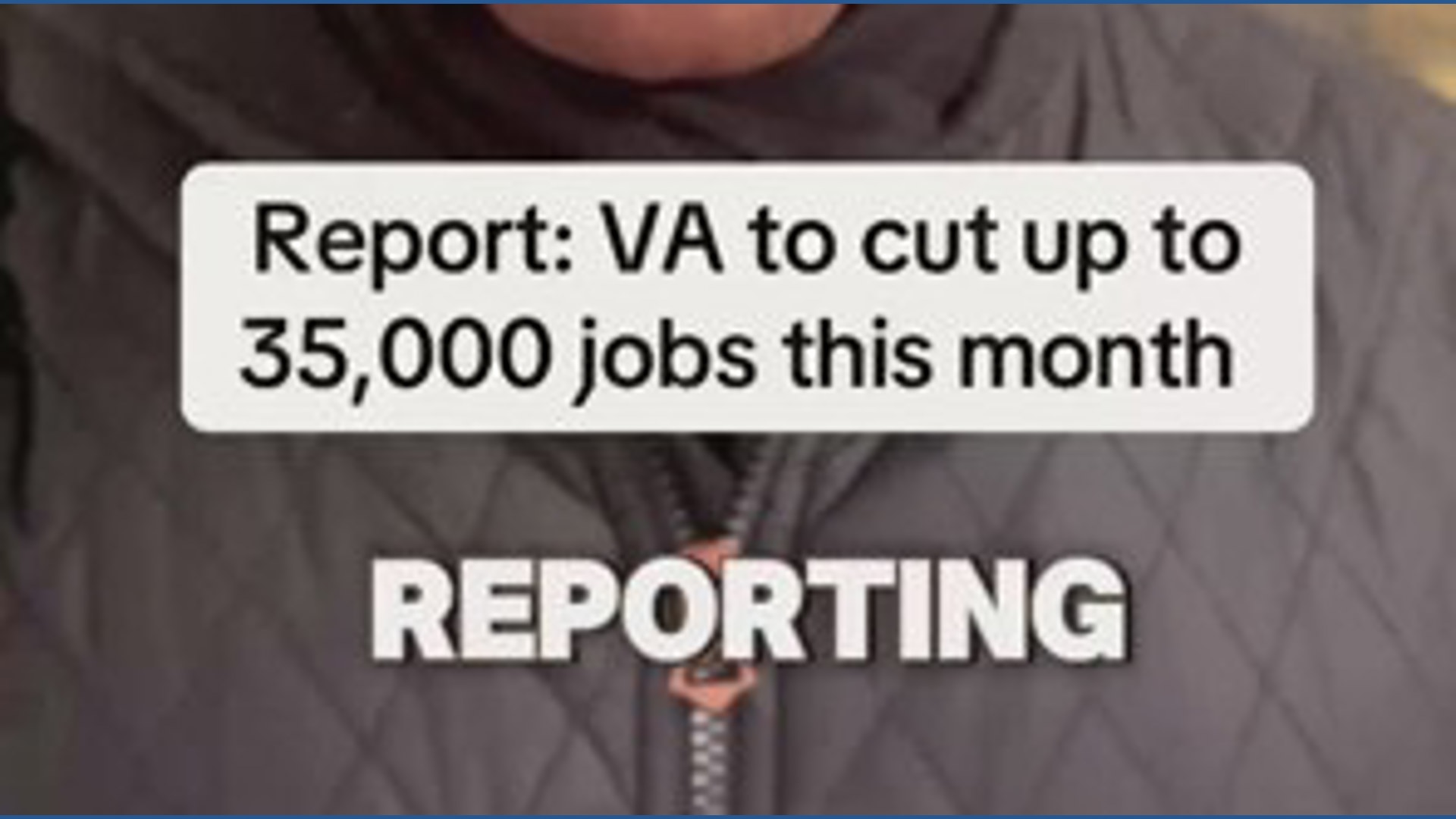 VA to slash up to 35,000 jobs, report says