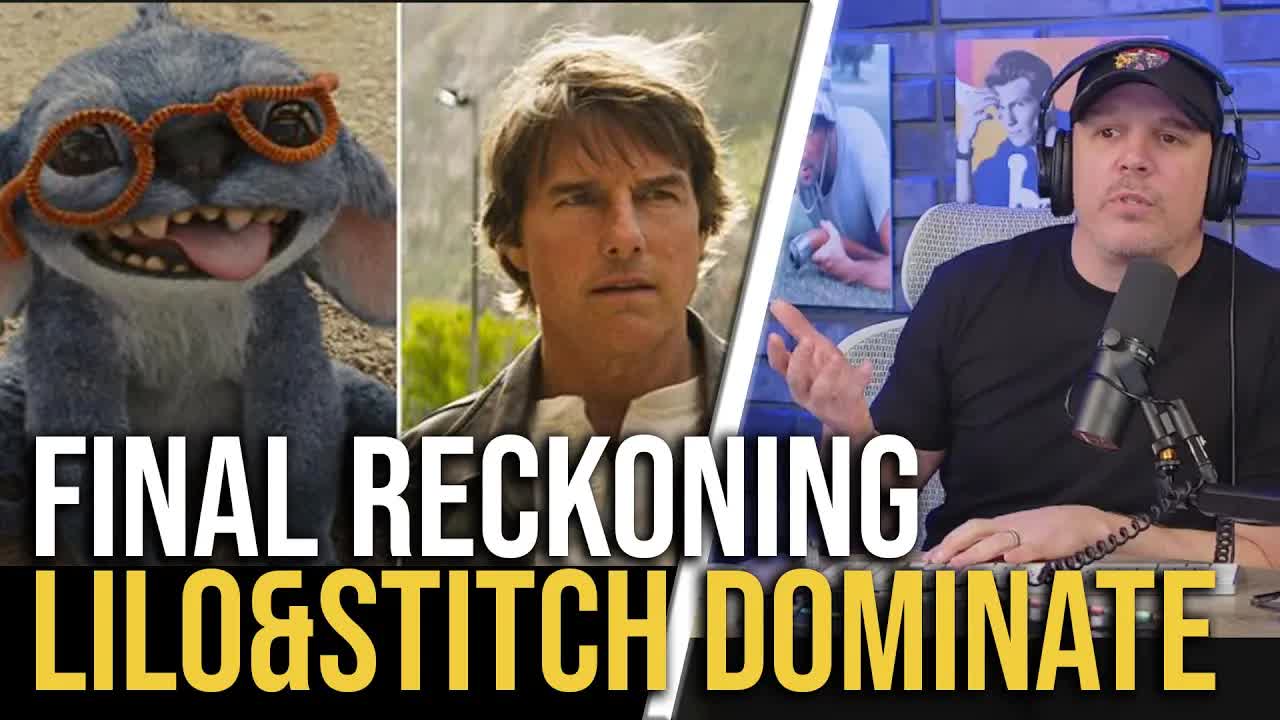 Final reckoning, Lilo & Stitch dominate weekend box office