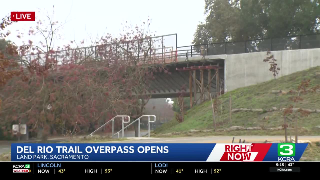 Del Rio Trail overpass opens in Sacramento