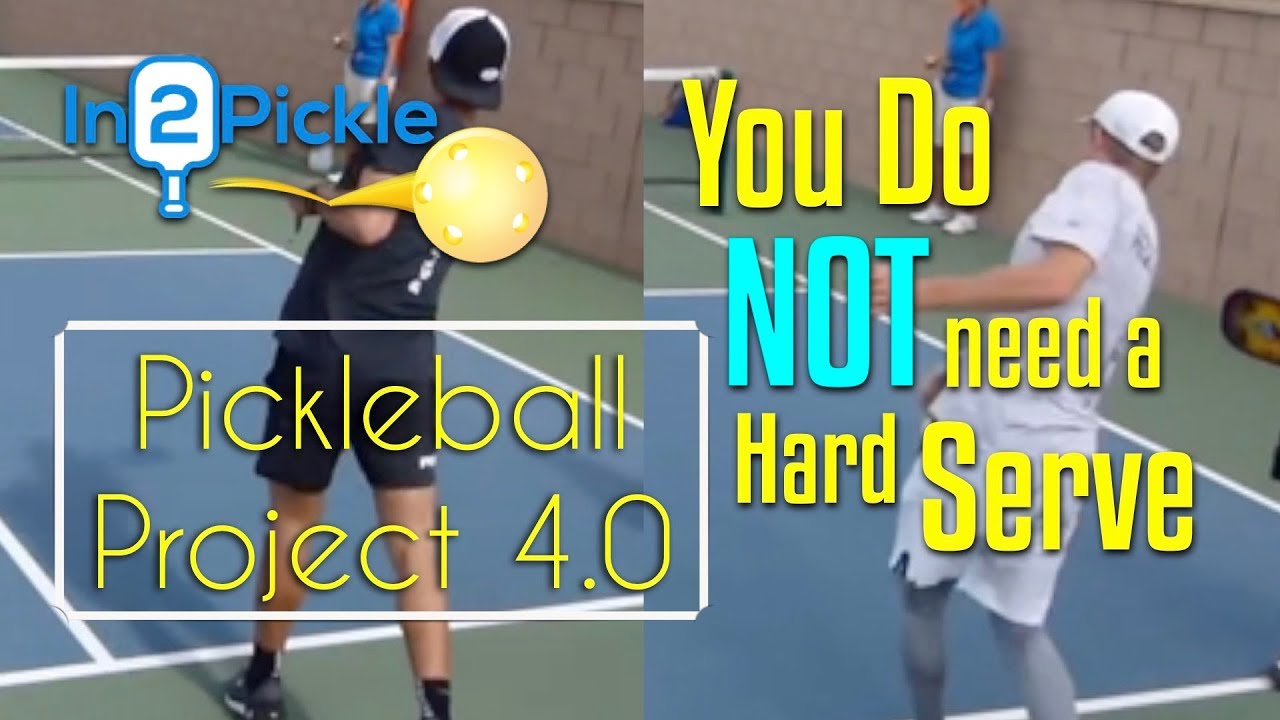 Without Hard Serve can I Win A Match - Pickleball Project 4.0 ...