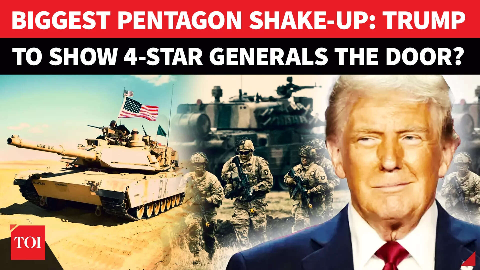 US military shake-up looms: Trump to 'kick out' 4-star generals to ...