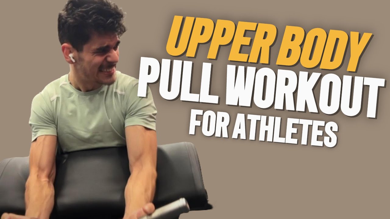 Complete upper body pull workout for athletes