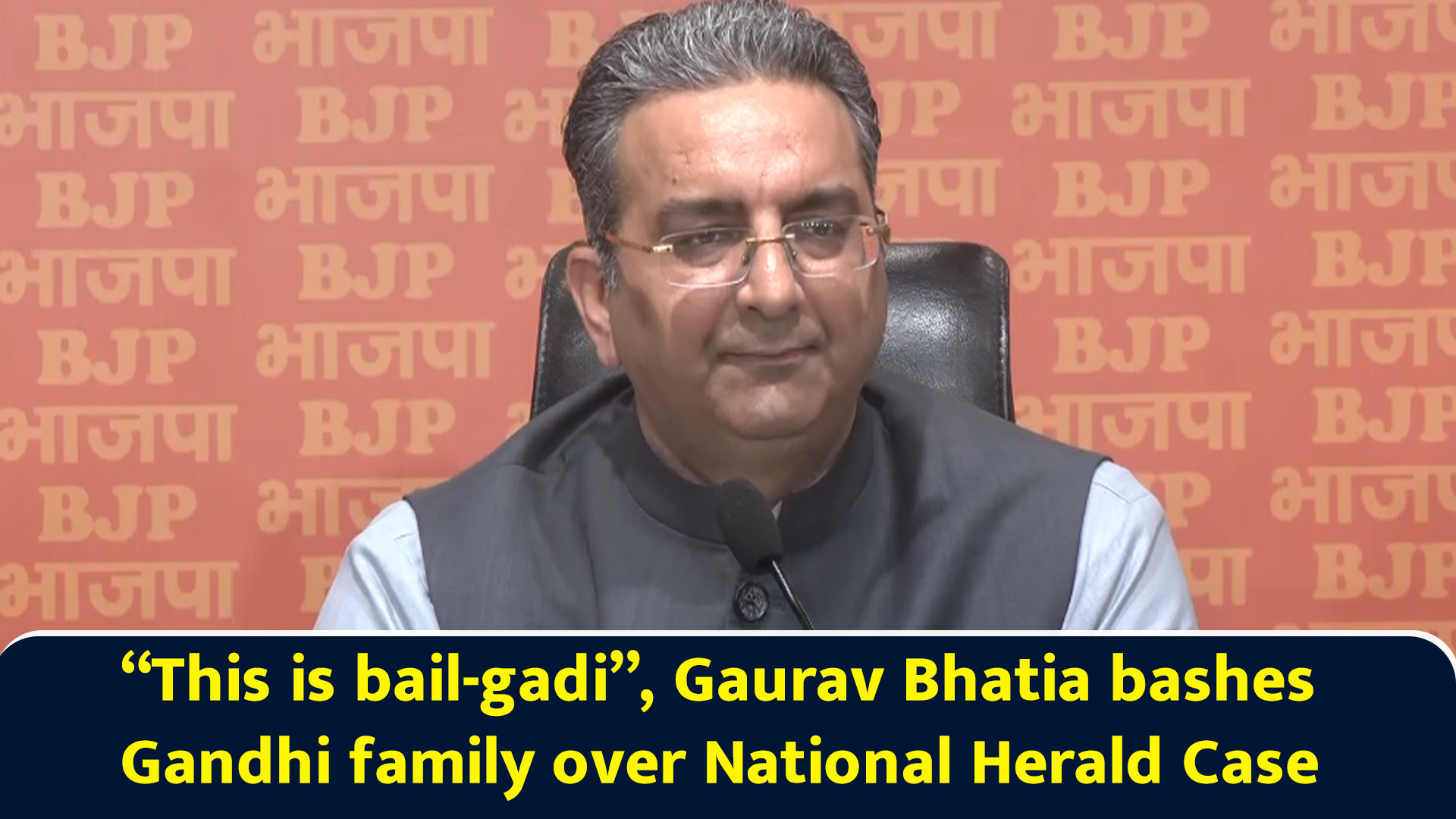 “This is bail-gadi”, Gaurav Bhatia bashes Gandhi family over National ...