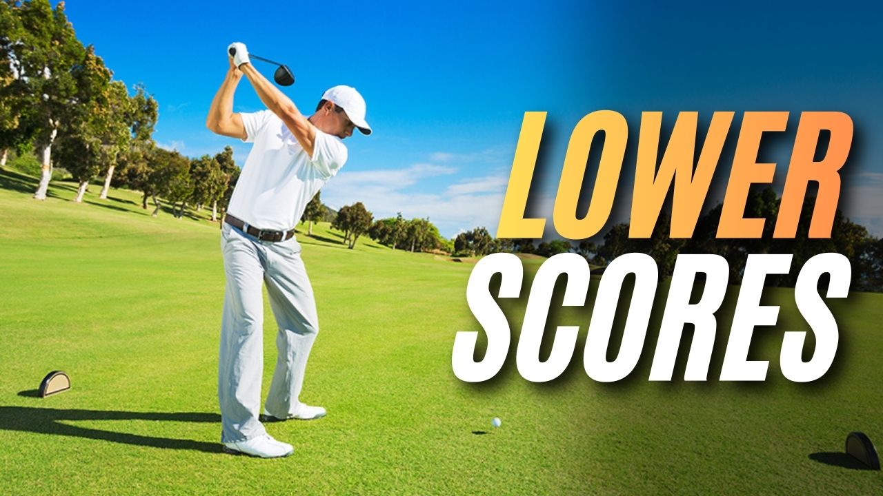 Simple tips to help you lower your golf scores