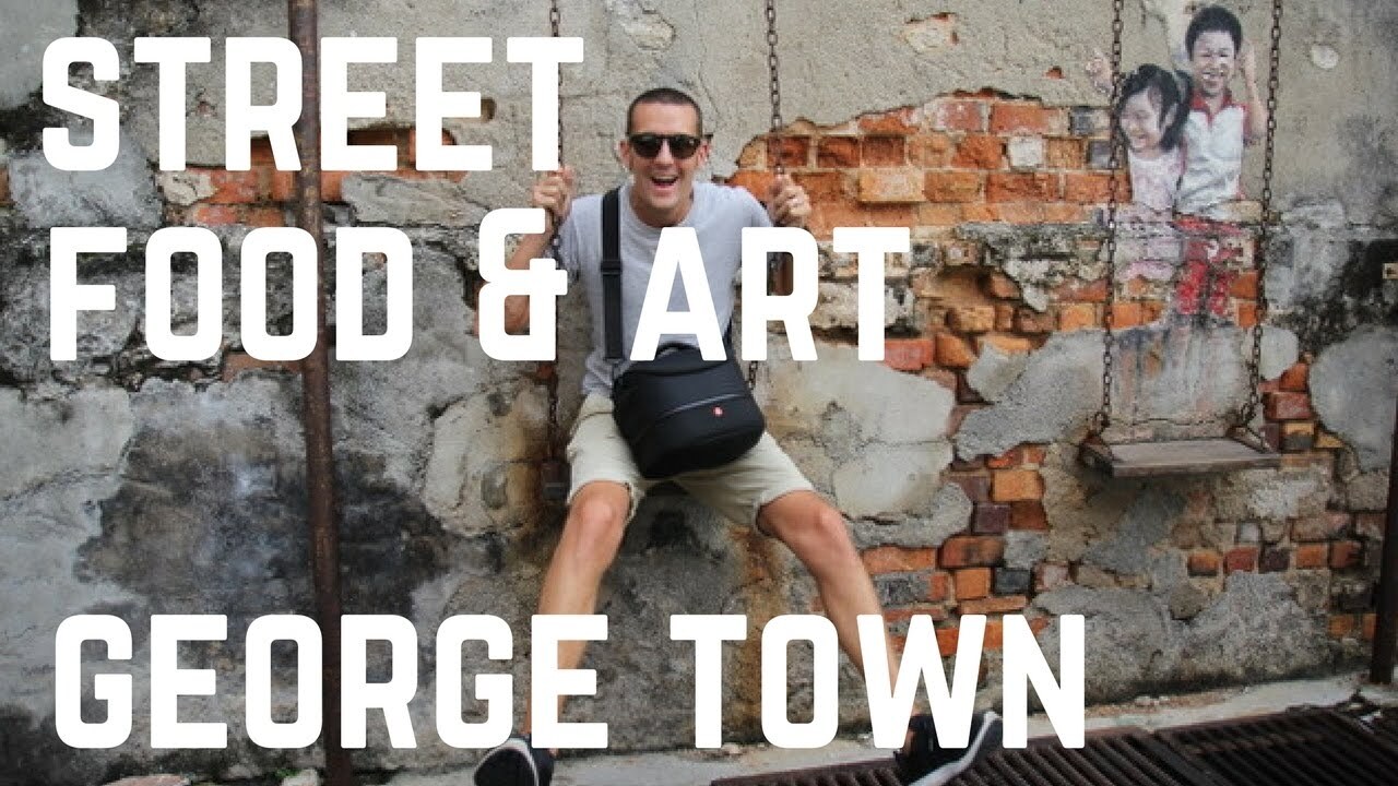Exploring Penang food & Penang street art | Malaysia