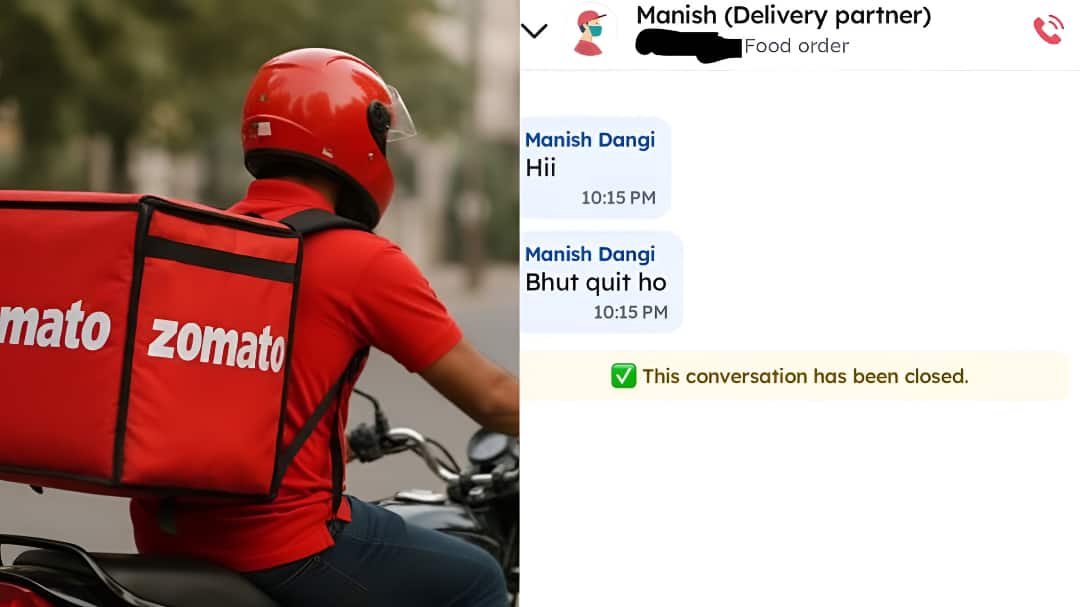 'Bhut quit ho': Zomato delivery partner’s message leaves woman feeling ...