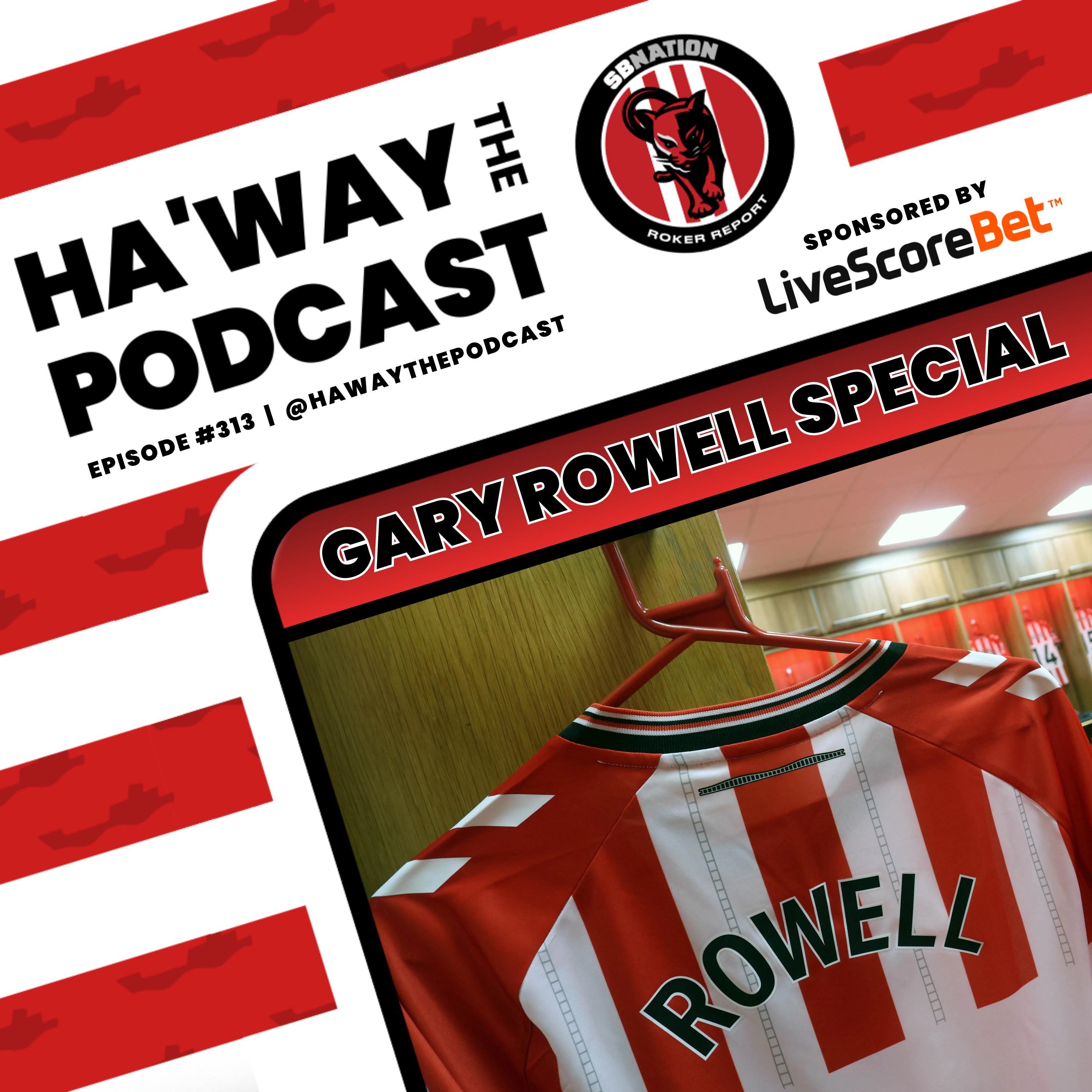 HAWAY THE PODCAST | Celebrating Gary Rowell