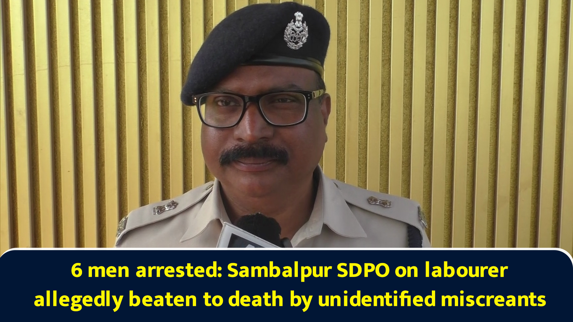 6 men arrested: Sambalpur SDPO on labourer allegedly beaten to death by ...