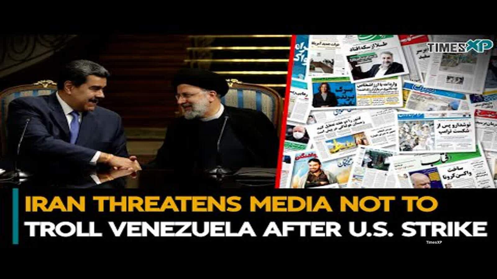 Iran threatens media not to troll Venezuela after US strike | Iran ...