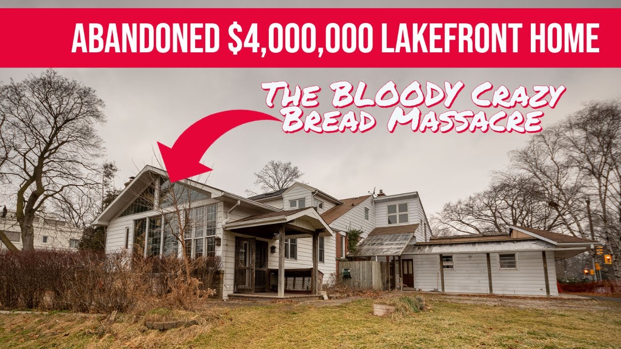 Abandoned $4,000,000 lakefront mansion | The Bloody Crazy Bread massacre