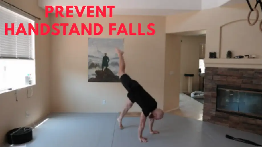 How to avoid falling into your handstand