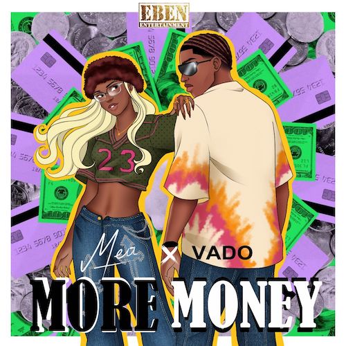 Mea - More Money feat Vado : l’exclusivité qui clôt une année 2025 ...