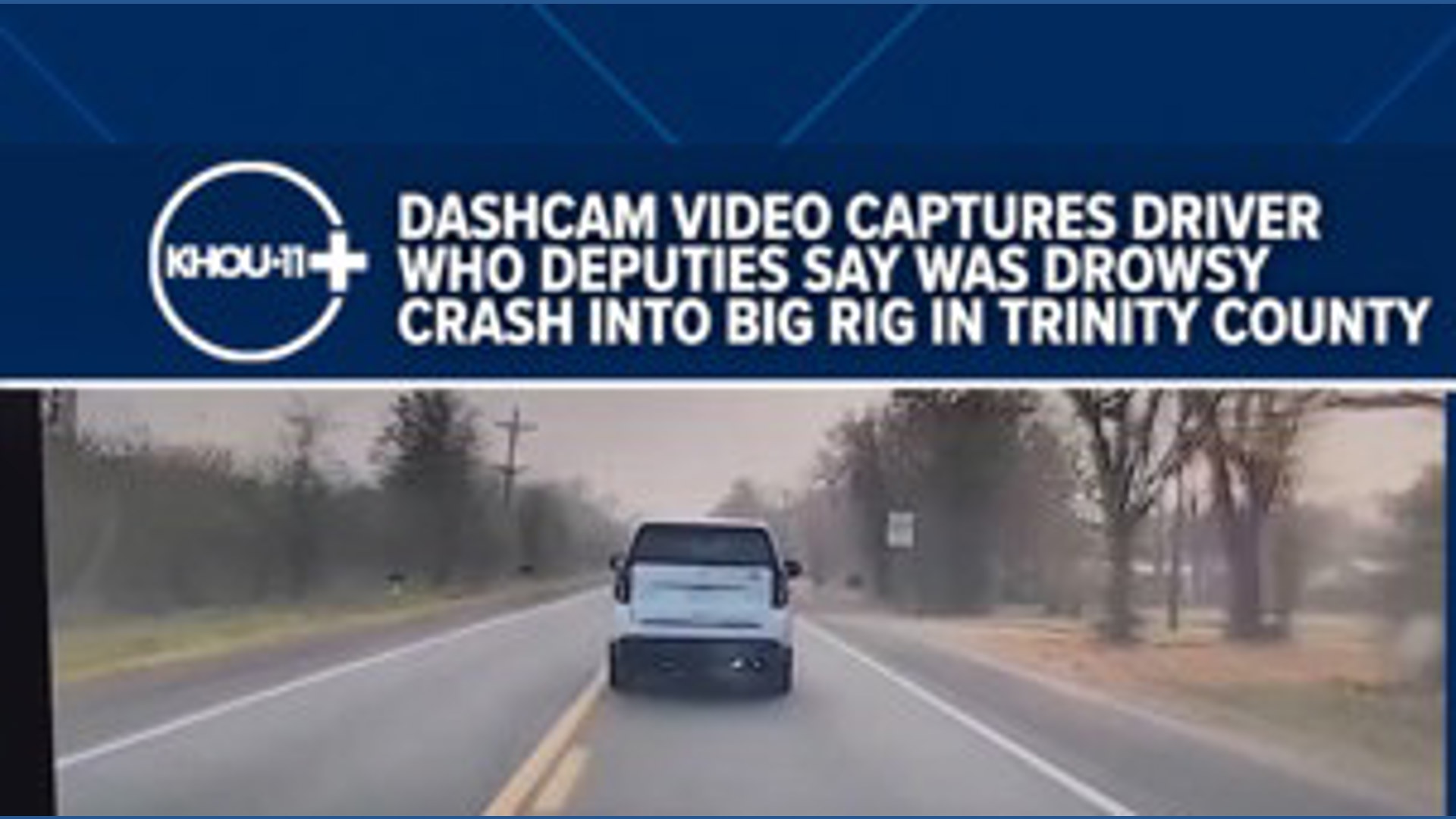 Sheriff's office: Drowsy driver causes wreck in Trinity County