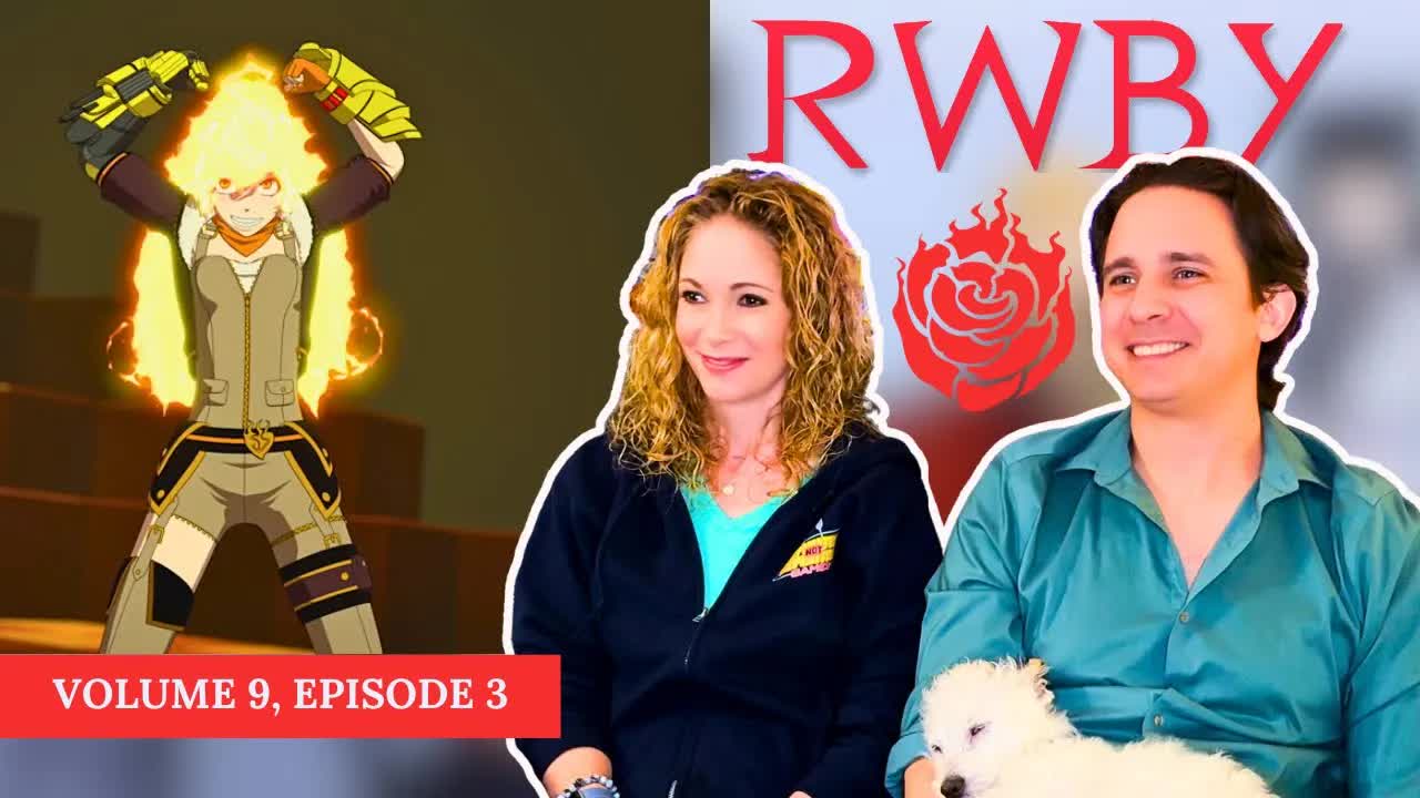 RWBY volume 9 episode 3 reaction