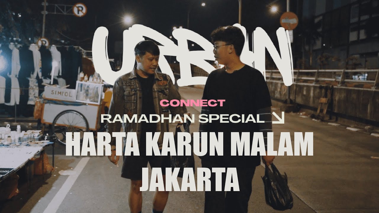Urban Connect Ramadhan special | JAKARTA