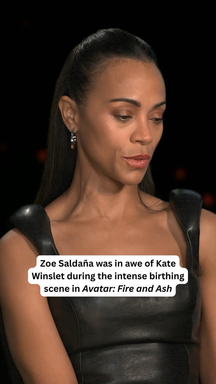 Zoe Saldaña on the intense birthing scene with Kate Winslet in ‘Avatar ...