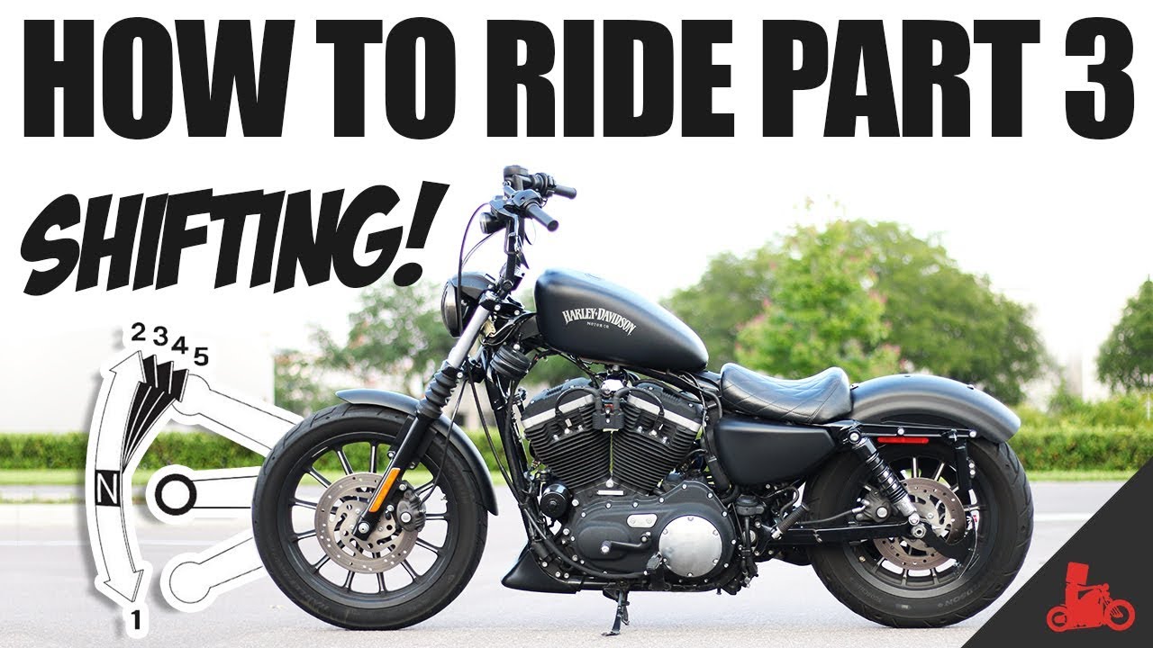 How to ride a motorcycle: Part 03 - shifting