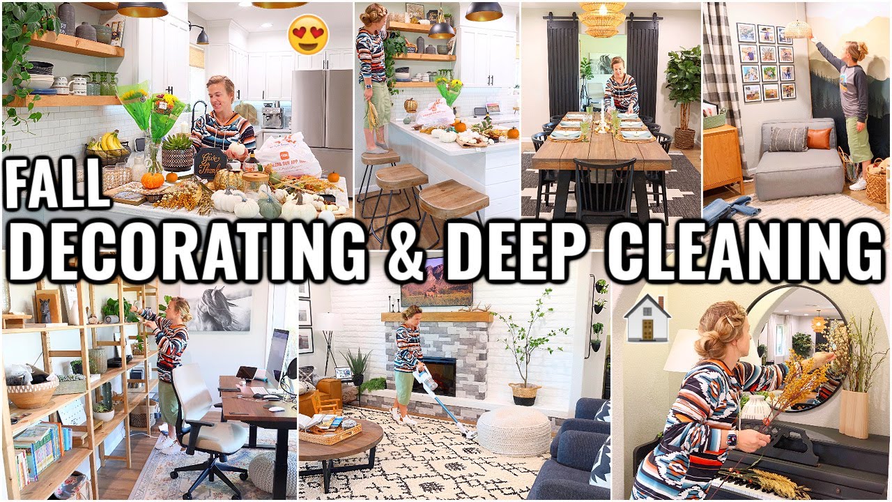 Fall deep clean & decorate with me