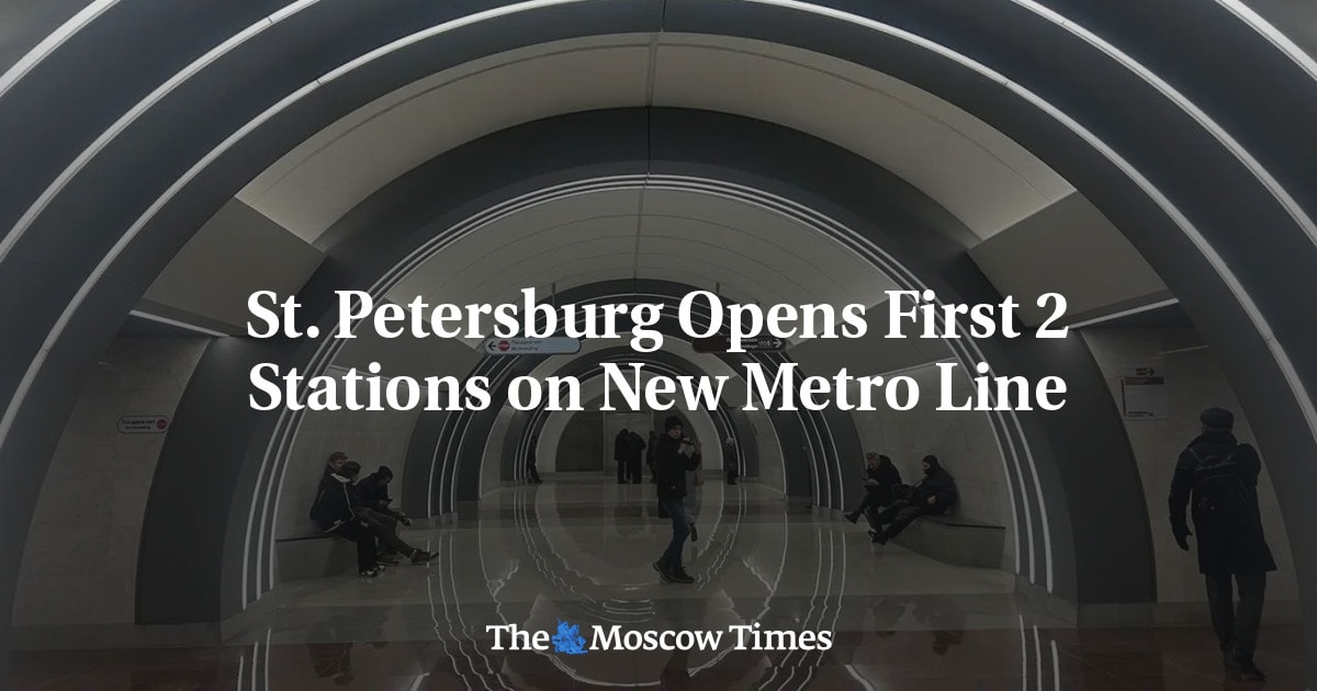 St. Petersburg opens first 2 stations on new metro line