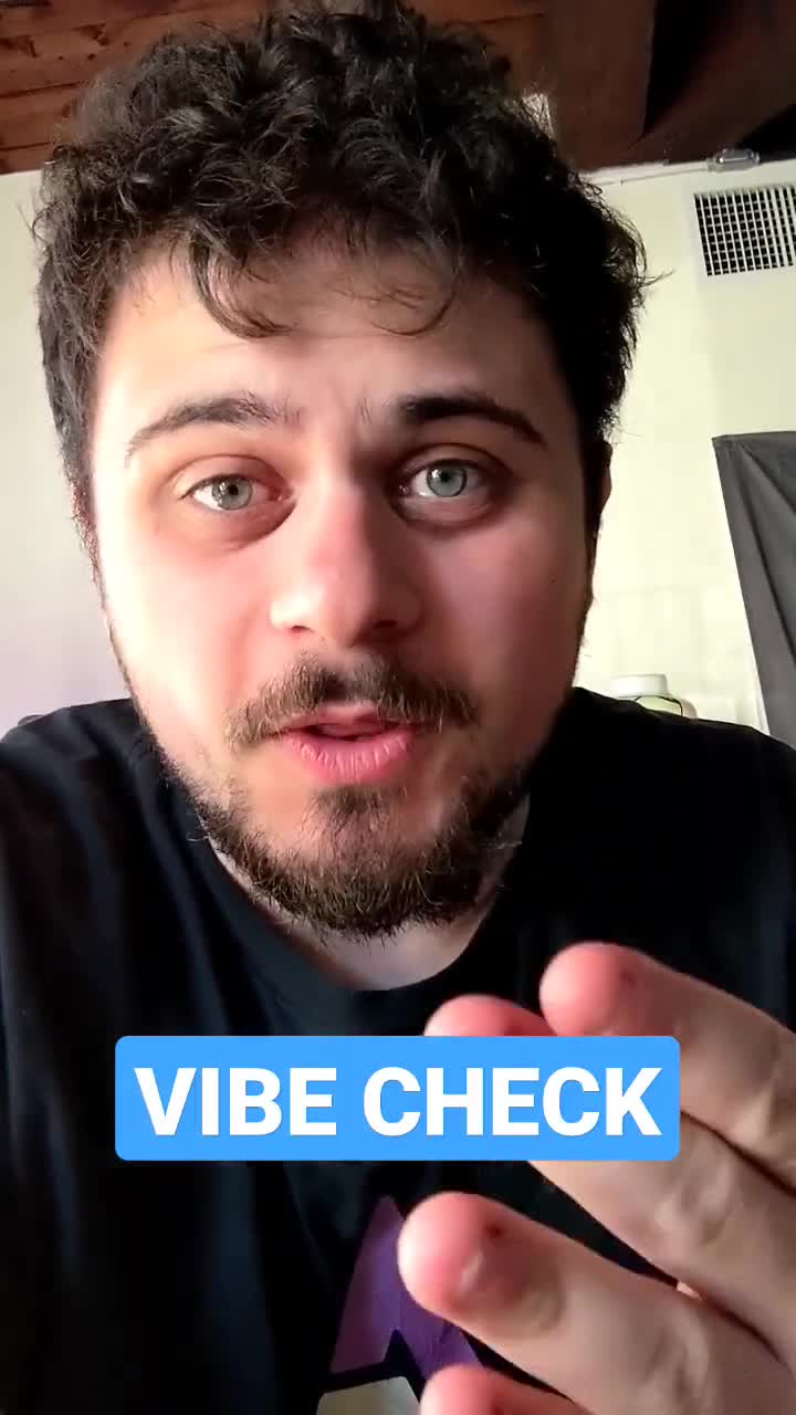 Vibe check