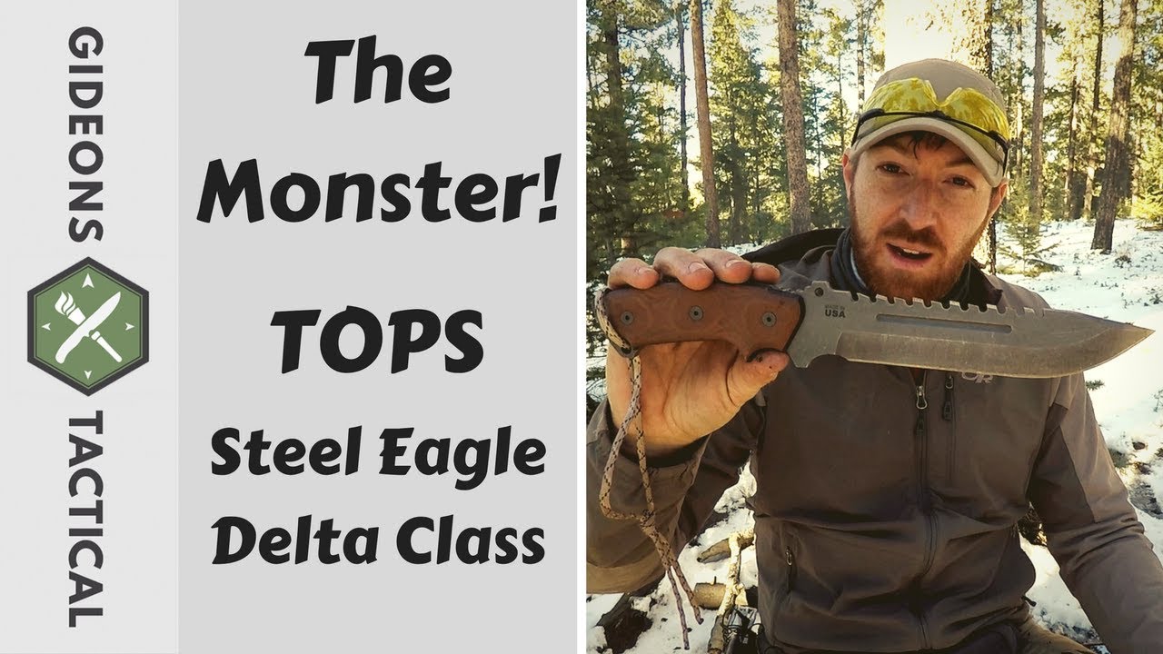 TOPS Knives Steel Eagle Delta Class monster review