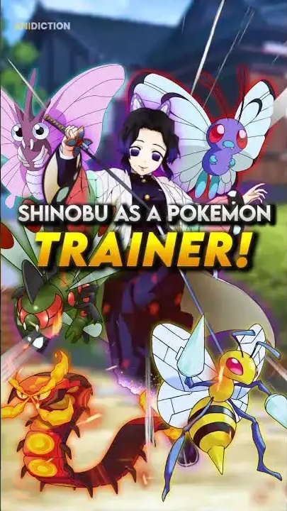 What if Shinobu became a Pokémon master? #shorts #demonslayer #shinobu